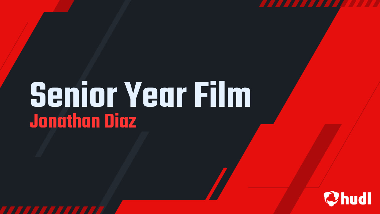 Jonathan Diaz Film - Jonathan Diaz highlights - Hudl
