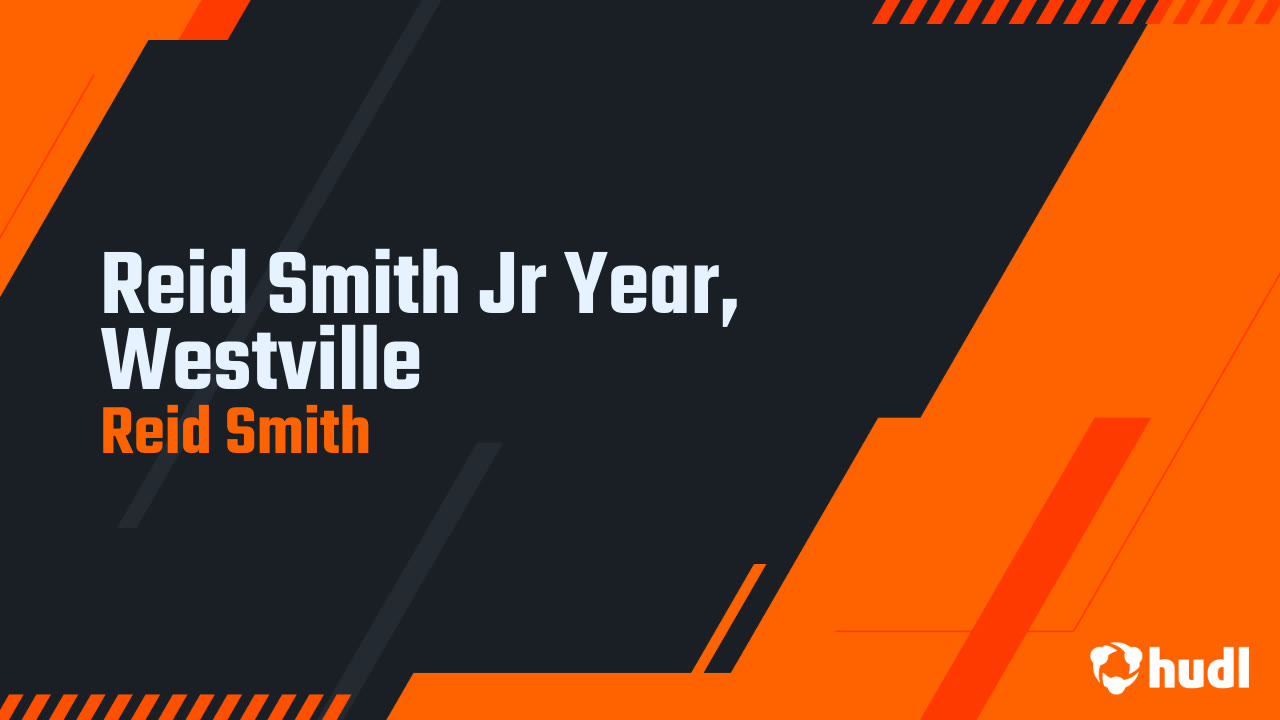 Reid Smith Jr Year, Westville - Reid Smith highlights - Hudl