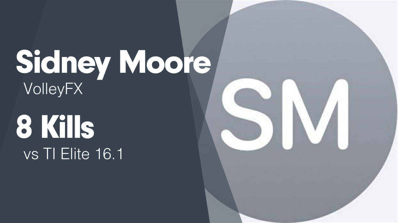 8 Kills vs TI Elite 16.1 - Sidney Moore highlights - Hudl