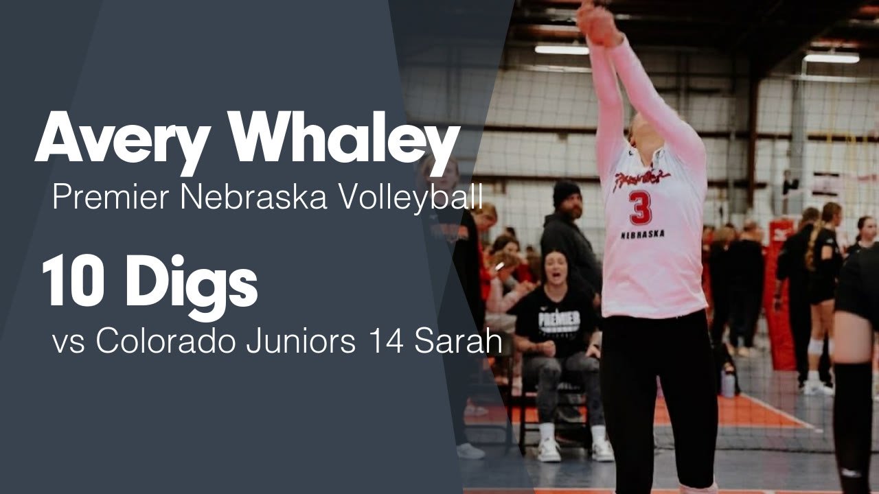 10 Digs vs Colorado Juniors 14 Sarah - Avery Whaley highlights - Hudl