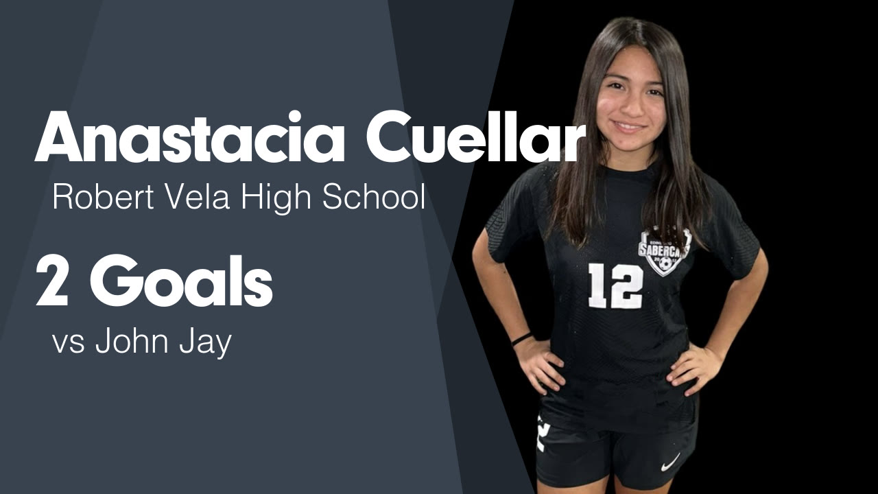 2 Goals vs John Jay - Anastacia Cuellar highlights - Hudl