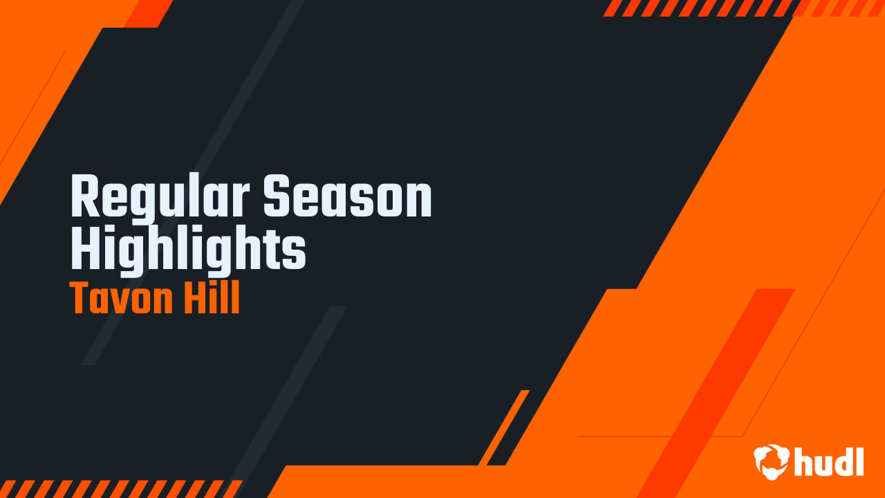 Regular Season Highlights - Tavon Hill highlights - Hudl