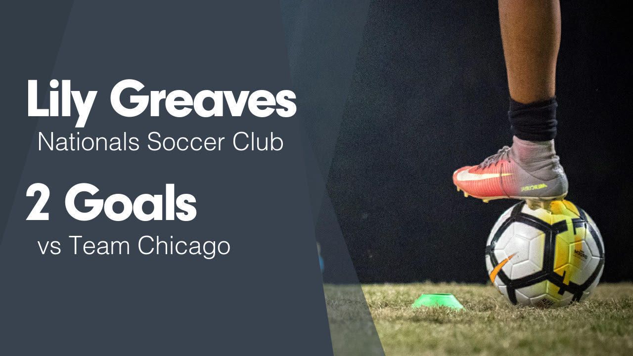 2 Goals vs Team Chicago - Lily Greaves highlights - Hudl