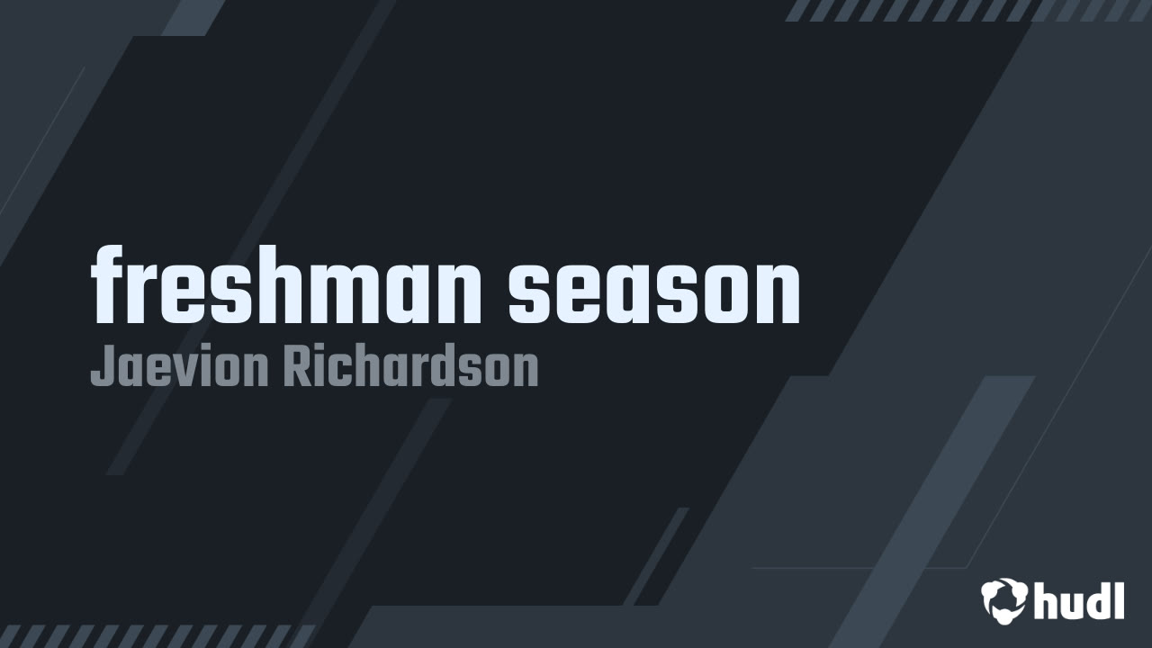 freshman season - Jaevion Richardson highlights - Hudl