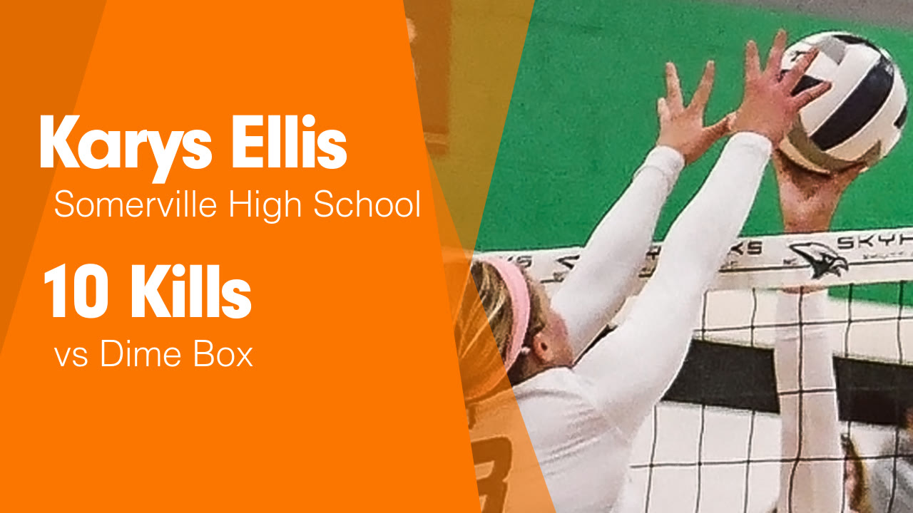 10 Kills vs Dime Box - Karys Ellis highlights - Hudl