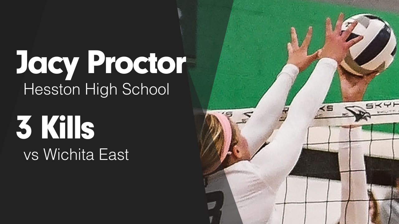 3 Kills vs Wichita East - Jacy Proctor highlights - Hudl