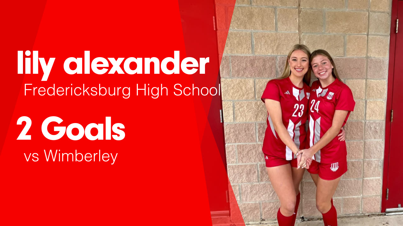 2 Goals vs Wimberley - lily alexander highlights - Hudl