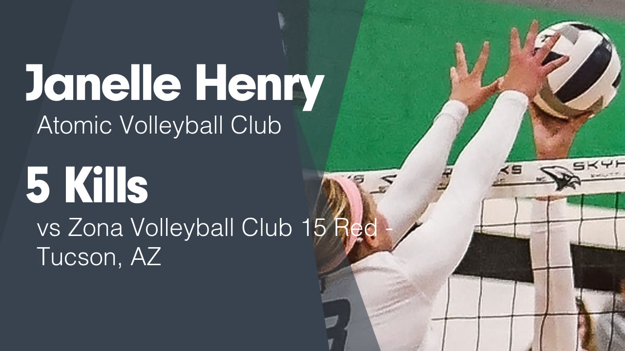 5 Kills vs Zona Volleyball Club 15 Red - Tucson, AZ - Janelle Henry ...