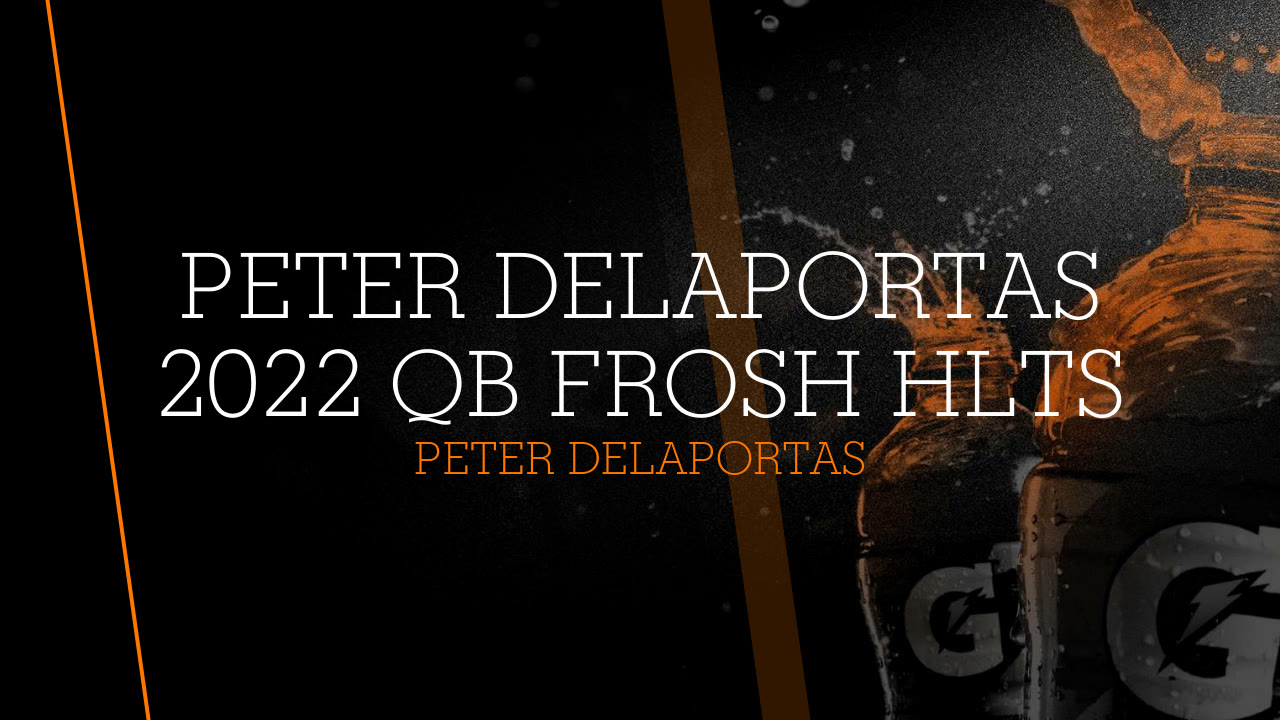 PETER DELAPORTAS 2022 QB FROSH HLTS - Peter Delaportas highlights - Hudl