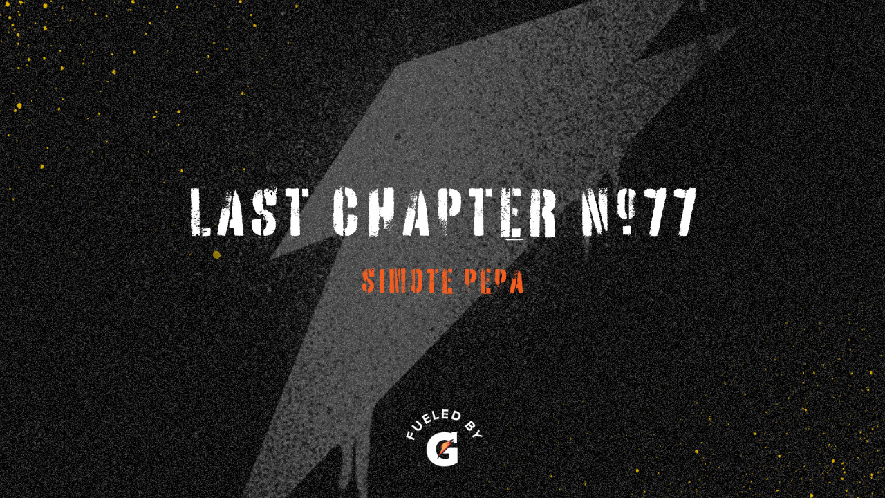 Last Chapter #77 - Simote Pepa highlights - Hudl
