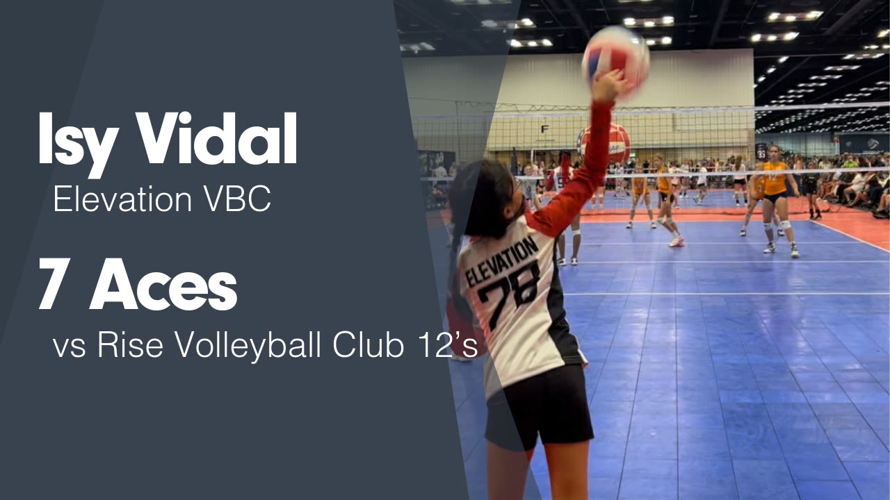 7 Aces vs Rise Volleyball Club 12’s - Isy Vidal highlights - Hudl