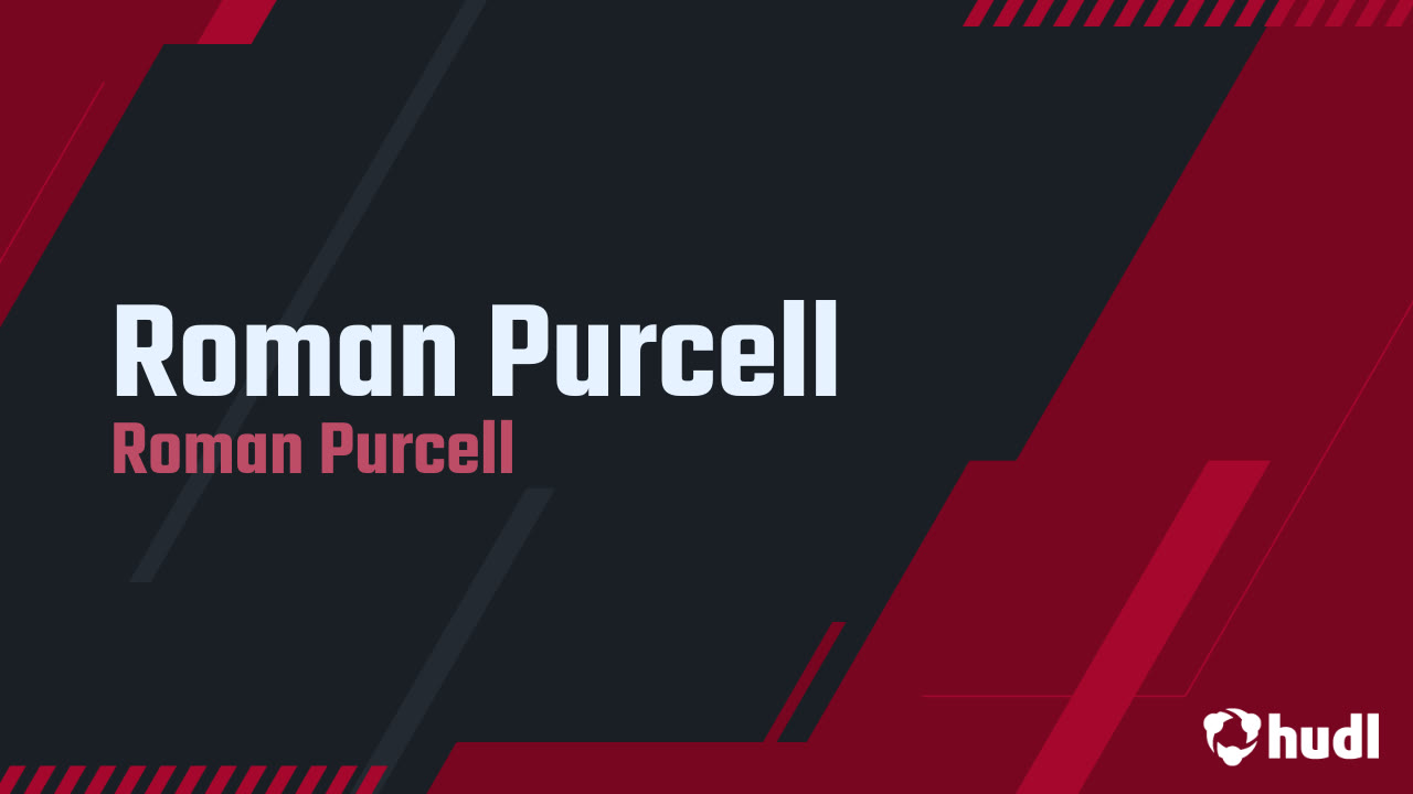 Roman Purcell - Roman Purcell highlights - Hudl