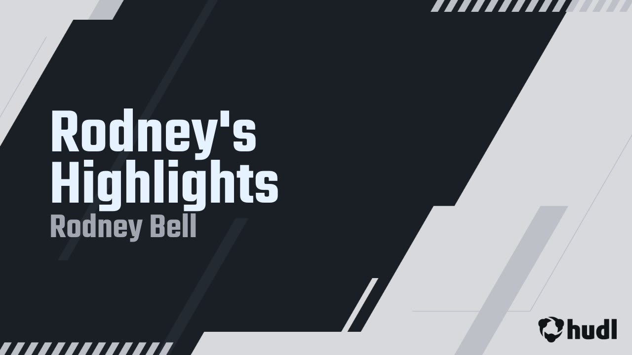 Rodney's Highlights - Rodney Bell highlights - Hudl